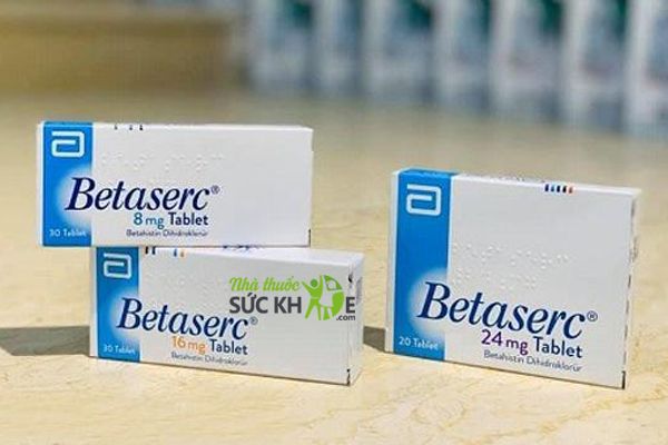 Thuốc Betaserc 16mg và 24mg: công dụng, cách dùng và giá bán