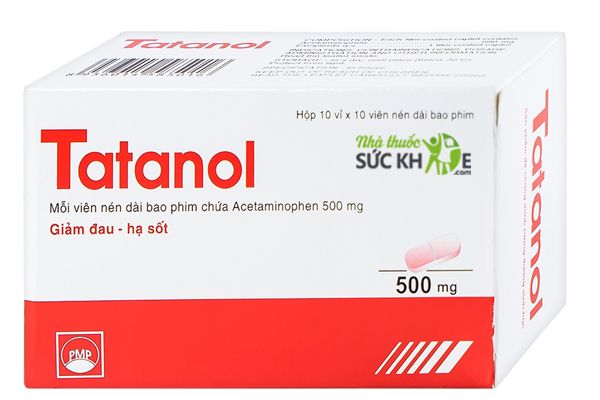 Thuốc Tatanol 500mg: công dụng, liều dùng, những lưu ý và giá bán