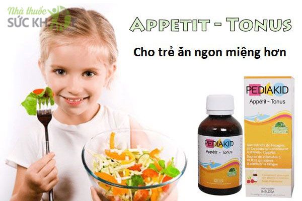Pediakid Appetit Tonus kích thích trẻ ăn ngon, tiêu hóa tốt